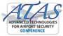Advanced Technologies for Airport Security (ATAS) Conference | Security ...