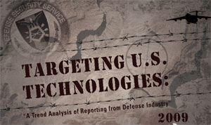 Targeting U.S. Technologies | Security Info Watch