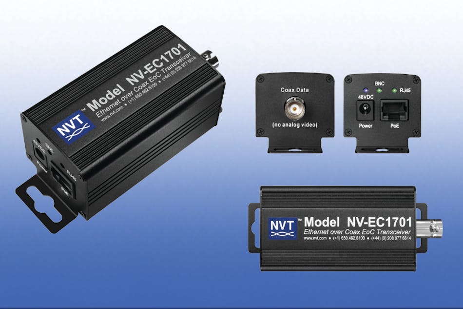 Ethernet Over Coax (EoC) from NVT | Security Info Watch