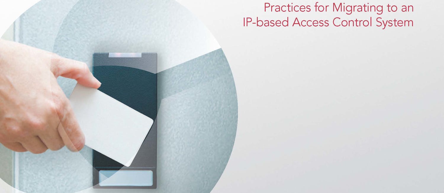 Considerations And Best Practices For Migrating To An Ip Based Access Control System Security